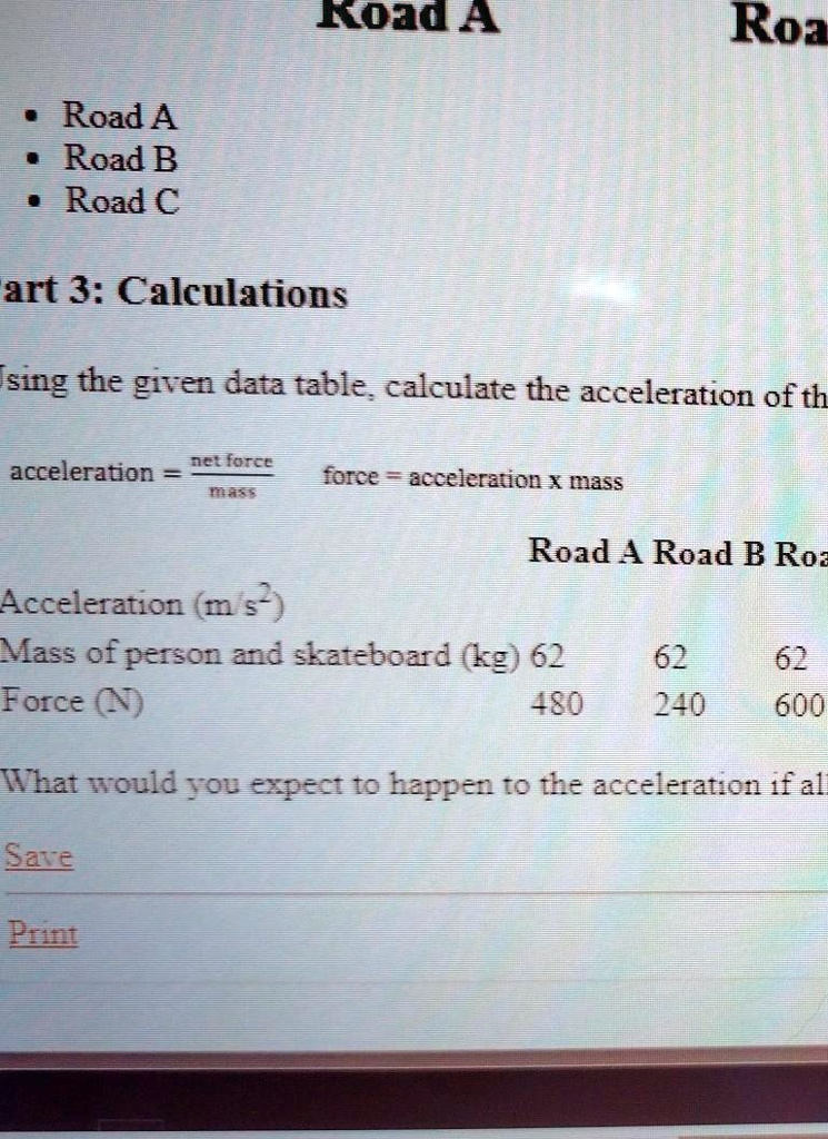 Road A Roa • Road A • Road B • Road C art 3: Calculations Using the given data table, calculate ...