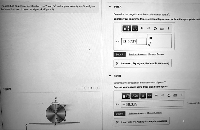 SOLVED: The disk has an angular acceleration of 7 rad/s and angular velocity w = 5 rad/s at the ...