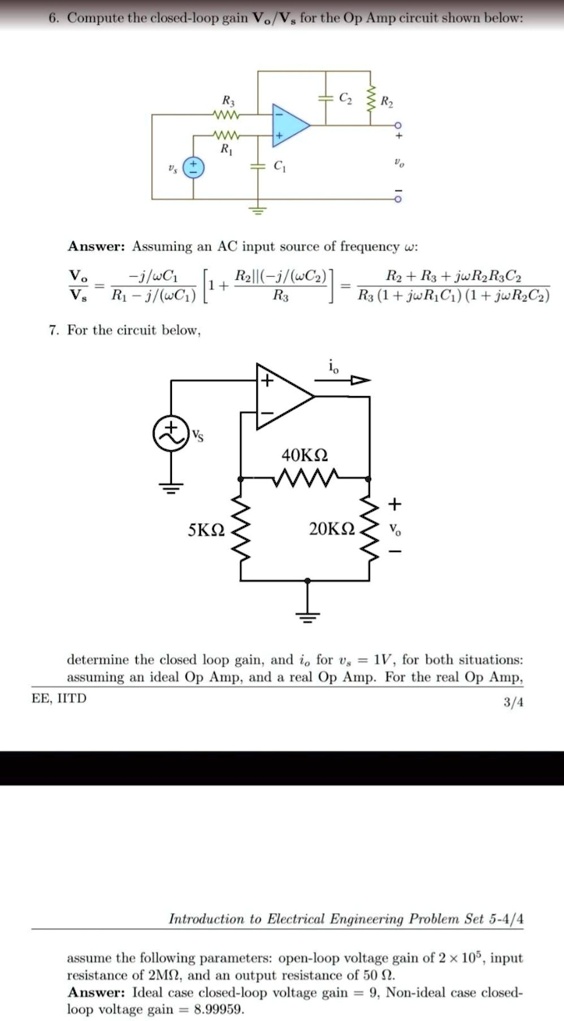 SOLVED: Texts: Kindly explain question 6 and 7, please. 6. Compute the closed-loop gain Vo/V for ...