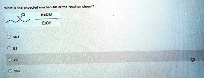 SOLVED:What is the expected mechanism of the reaction shown? NaOE: EioH ...