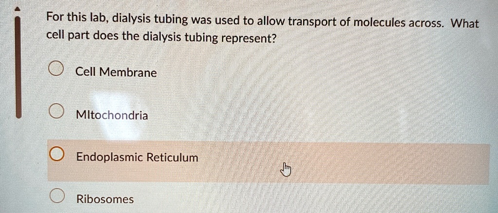 for this lab dialysis tubing was used to allow transport of molecules ...