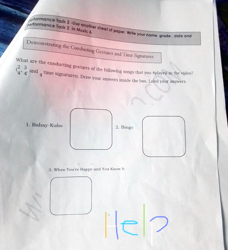 SOLVED: "performance Task 2 -Use another sheet of paper. Write your name, grade , date and ...
