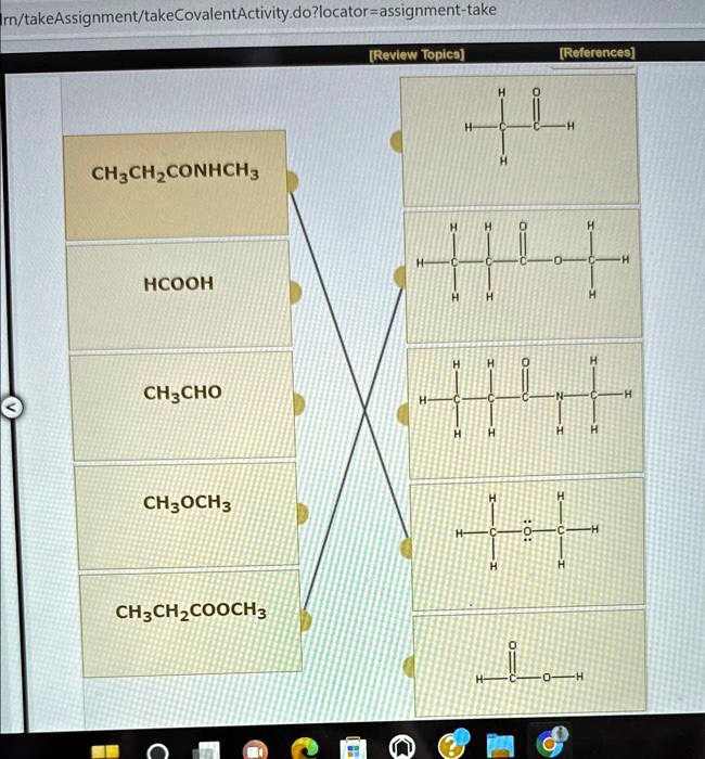 CH3CH2CONHCH3 HCOOH CH3CHO CH3OCH3 CH3CH2COOCH3