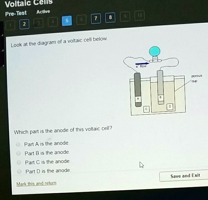 Voltaic Cells Pre-Test Active 1 2 3 4 5 6 7 8 9 10 Look at the diagram ...