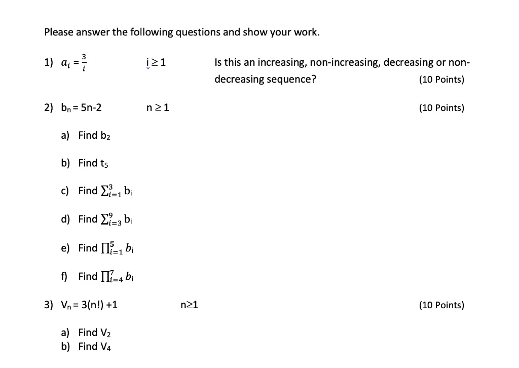 Solved Please Answer The Following Questions And Show Your Work 1 Ai