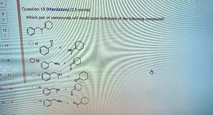 SOLVED: Question 18 (Mandatory) (2.5 points) Which pair of compounds ... SOLVED: Question 18 (Mandatory) (2.5 points) Which pair of compounds ...