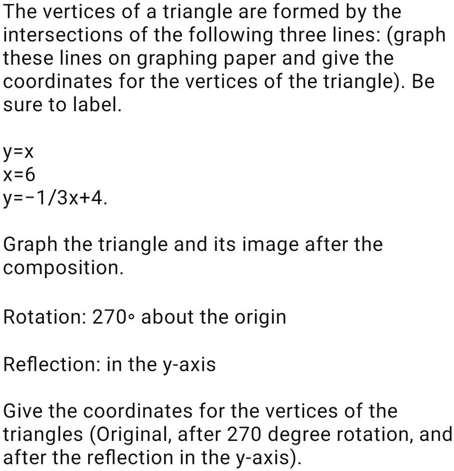 Solved The Vertices Of A Triangle Are Formed By The Intersections Of The Following Three Lines