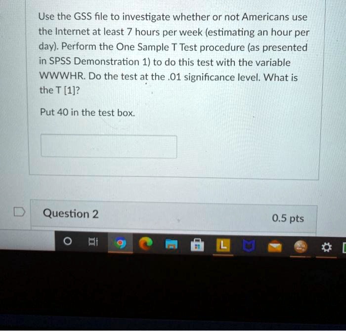 SOLVED: Use the GSS file to investigate whether or not Americans use the Internet at least 7 ...