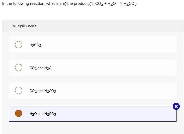 SOLVED In The Following Reaction What Is are The Product s CO2 Hzo solved-in-the-following-reaction-what-is-are-the-product-s-co2-hzo