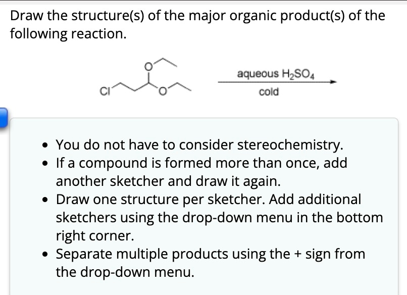 Draw the structure(s) of the major organic product(s) of the following ...
