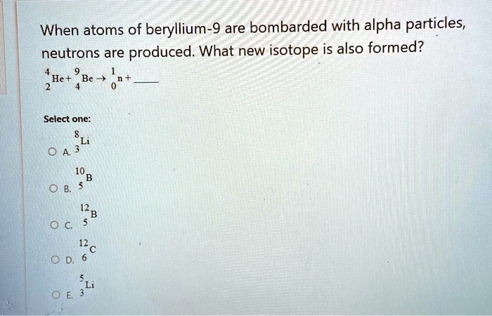When atoms of beryllium-9 are bombarded with alpha...