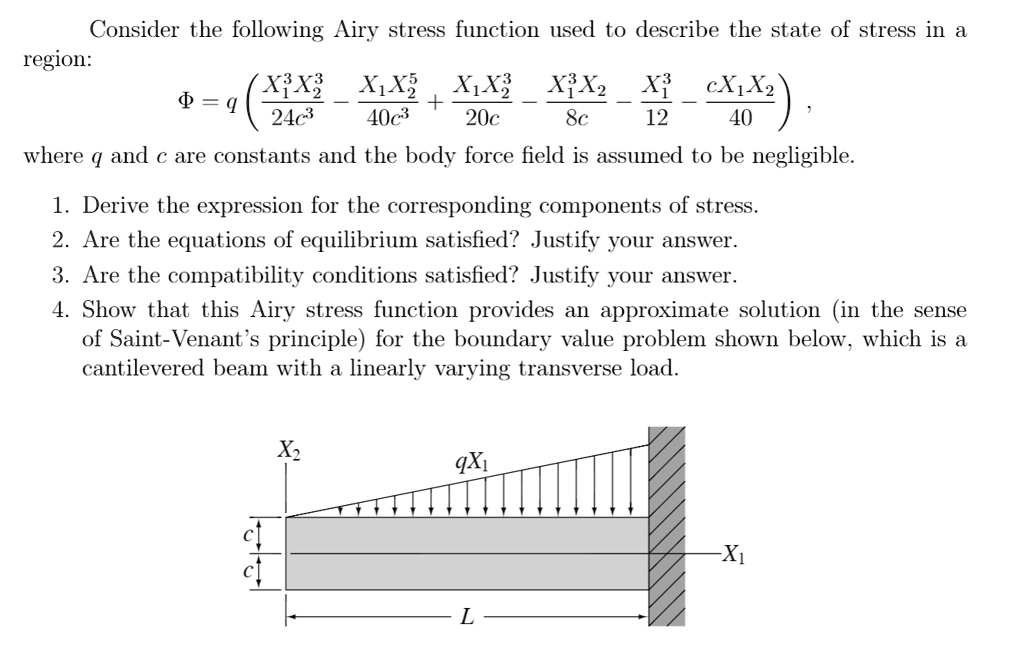 SOLVED: Consider the following Airy stress function used to describe ...