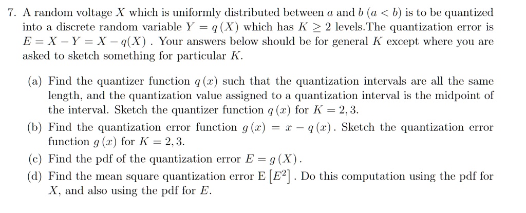 Solved A Random Voltage X Which Is Uniformly Distributed Between A And B A