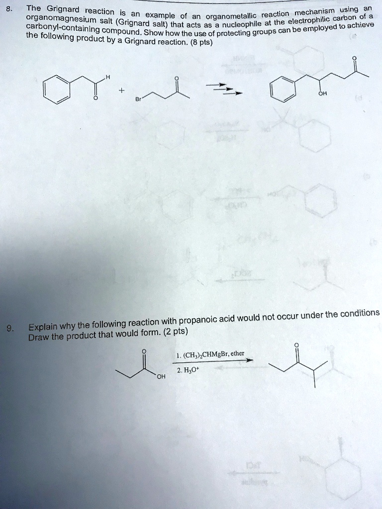 SOLVED: The Grignard reaction and reaction mechanism use ...