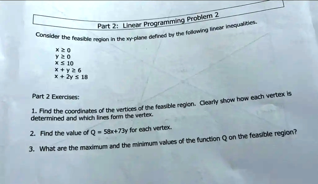 SOLVED: Problem - Linear Programming Part 2: Inequalities: Following ...