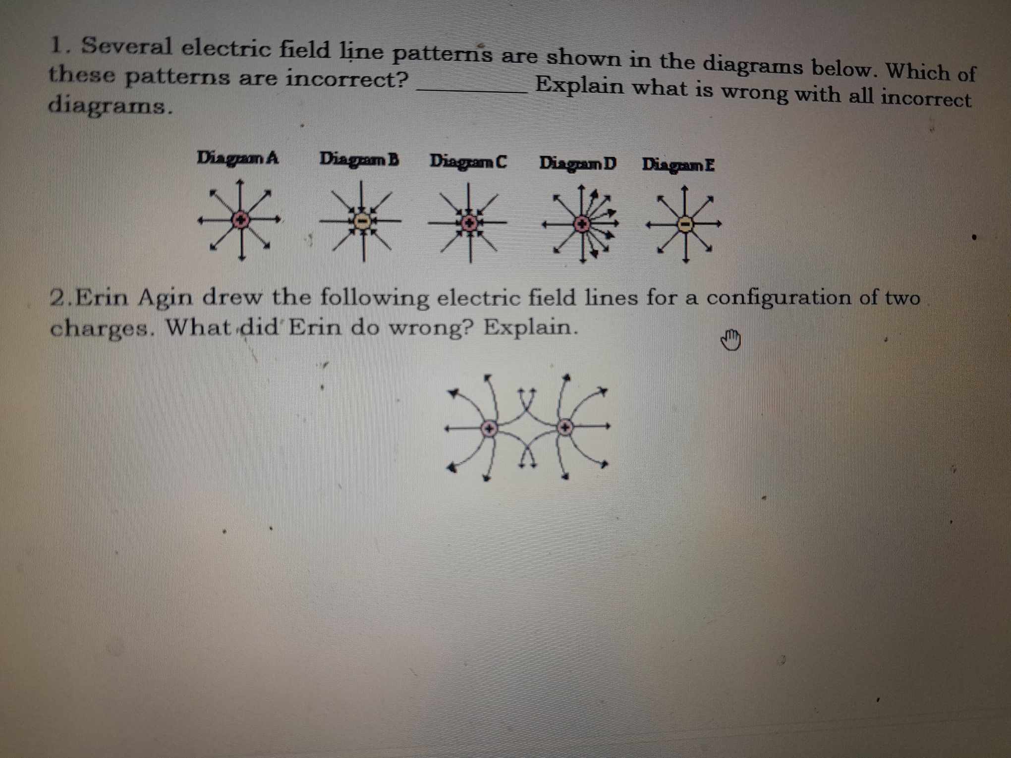 1. Several electric field line patterns are shown in the diagrams below ...