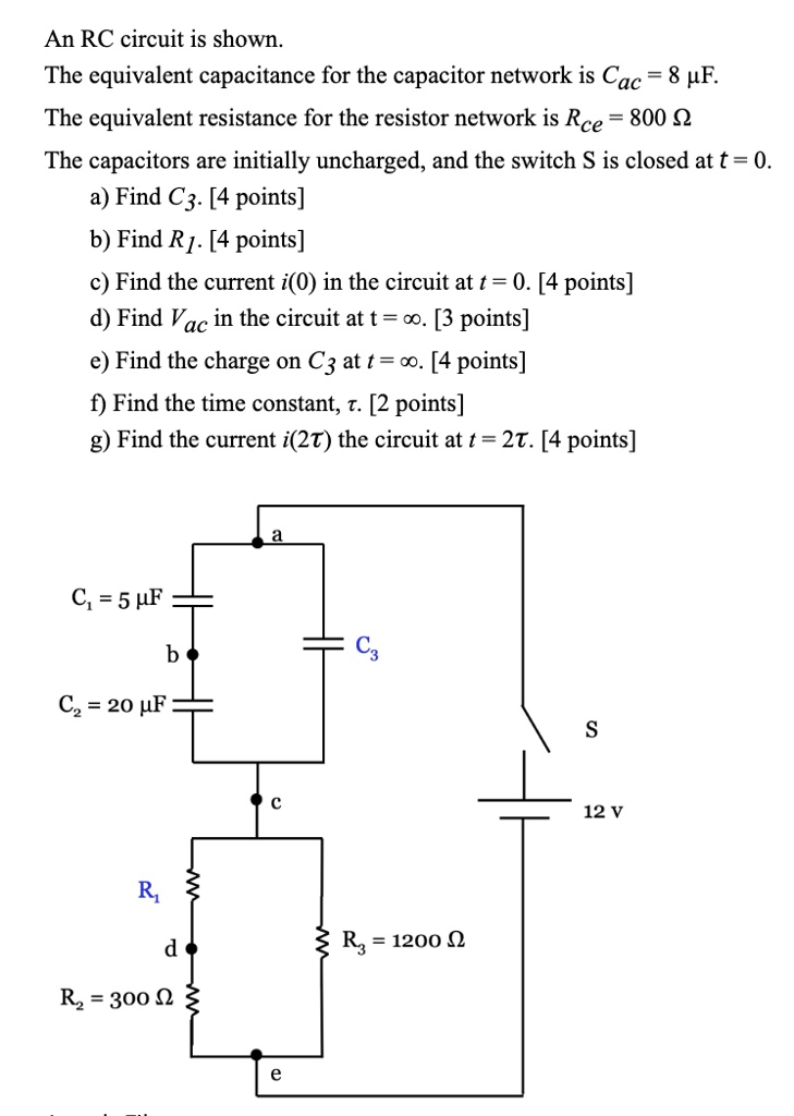 SOLVED: An RC circuit is shown. The equivalent capacitance for the capacitor network is Cac = 8 ...