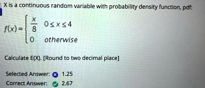 Xis a continuous random variable with probability den… - SolvedLib Xis a continuous random variable with probability den… - SolvedLib