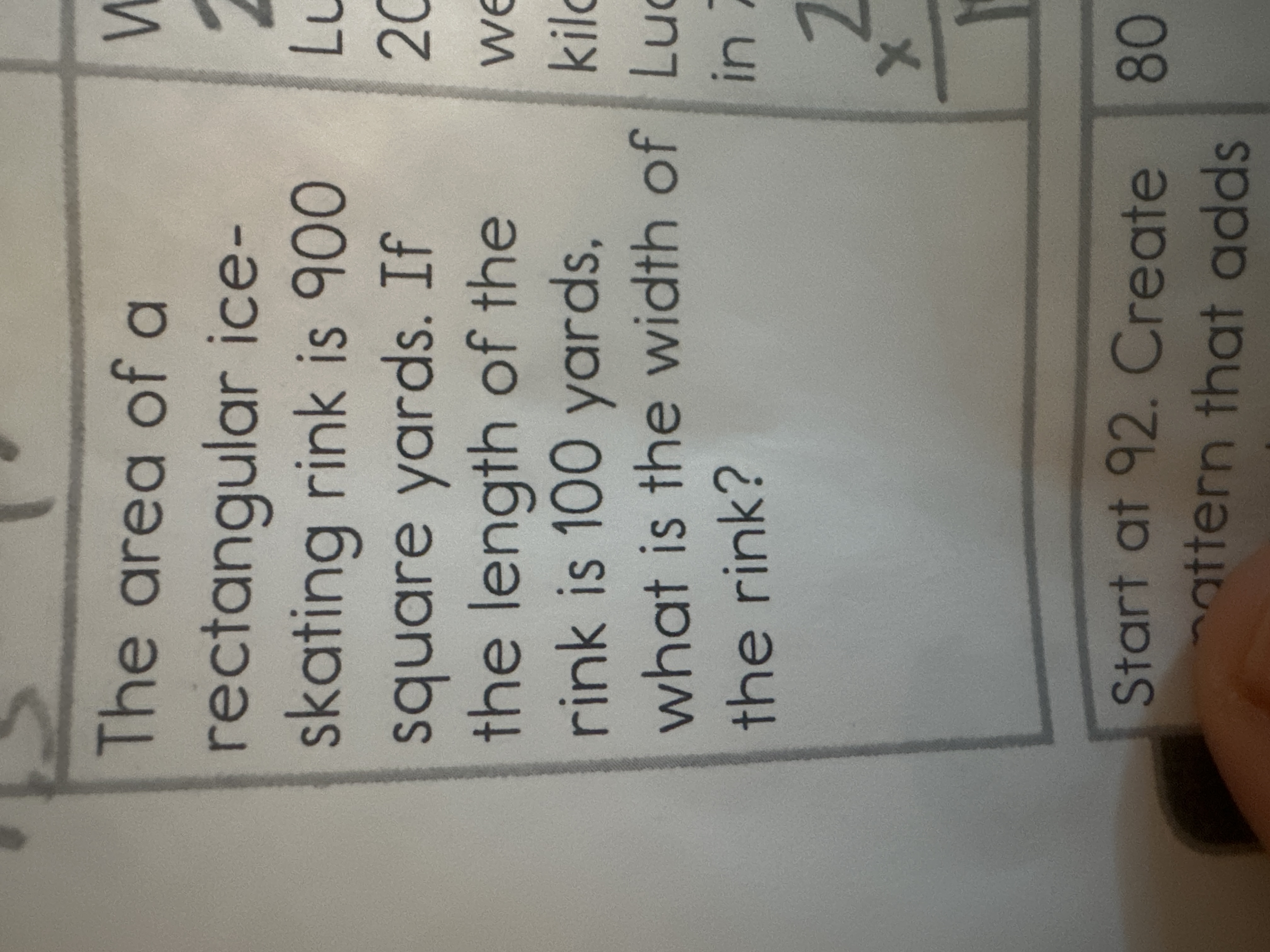 The area of a rectangular iceskating rink is 900 square yards. If the ...