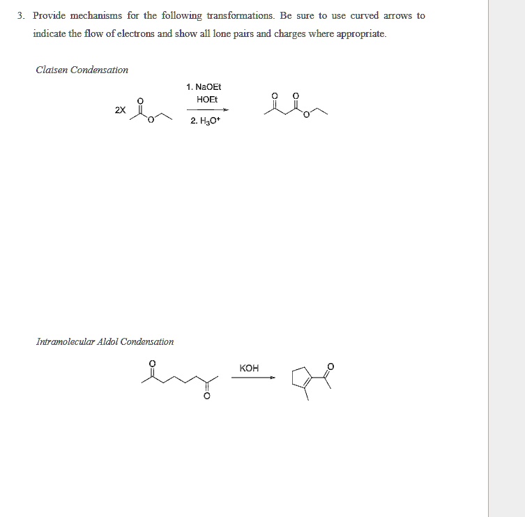 SOLVED: Provide mechanisms for the following transformations Be sure ...