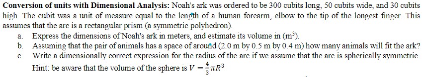 Conversion of units with Dimensional Analysis: Noah's ark was ordered ...