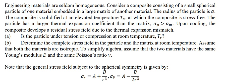 SOLVED: Engineering materials are seldom homogeneous. Consider a composite consisting of a small ...