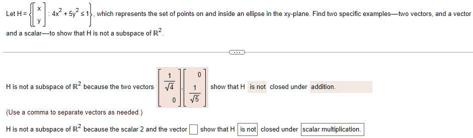 SOLVED: Let H = [M] "+-, which represents the set of points on and inside an ellipse in the xy ...