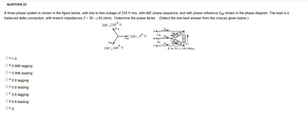 SOLVED: A three-phase system is shown in the figure below, with line-to ...