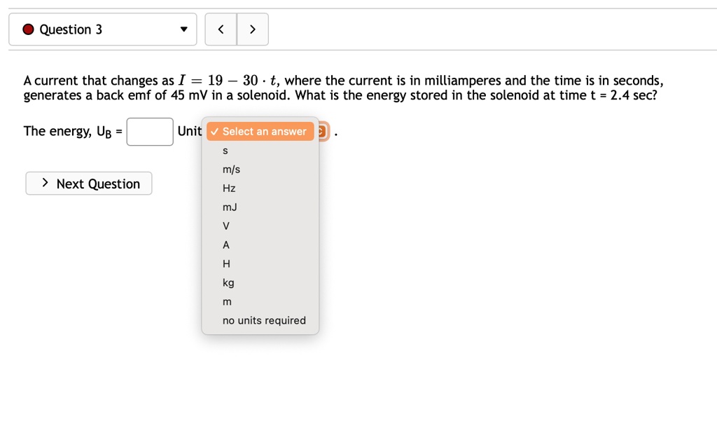 SOLVED: Question 3 A current that changes as I =19 30 t, where the ...