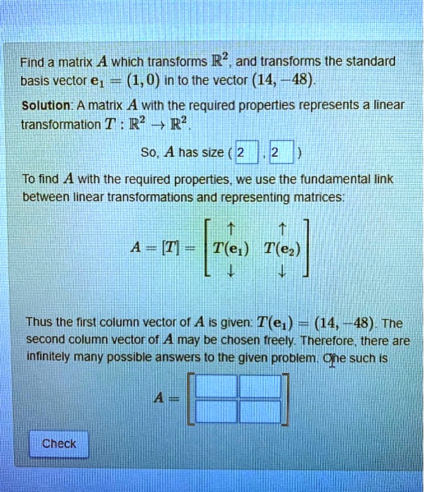 SOLVED: Find a matrix A which transforms RÂ², and transforms the ...