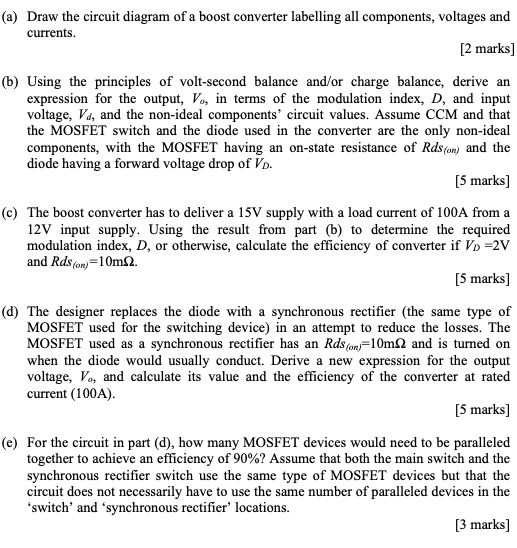 SOLVED: a) Draw the circuit diagram of a boost converter labelling all ...