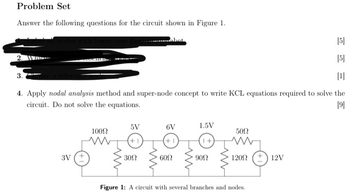 SOLVED: Problem Set Answer the following questions for the circuit shown in Figure 1. 4. Apply ...