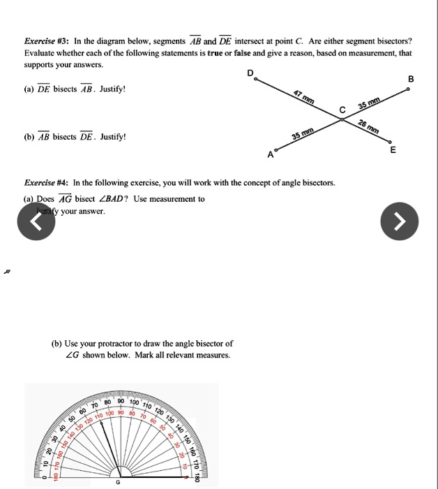SOLVED: Exercise #3: In the diagram below, segments AB and DE intersect at point E. Are either ...