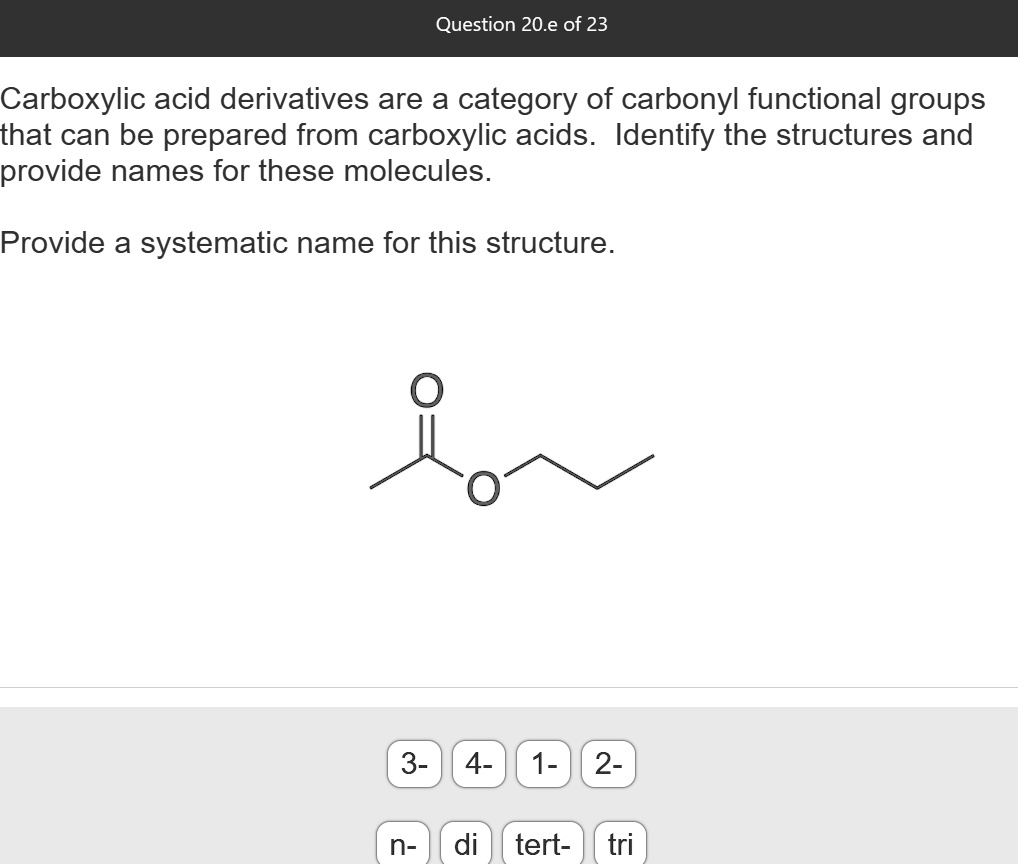 question 20e of 23 carboxylic acid derivatives are a category of ...