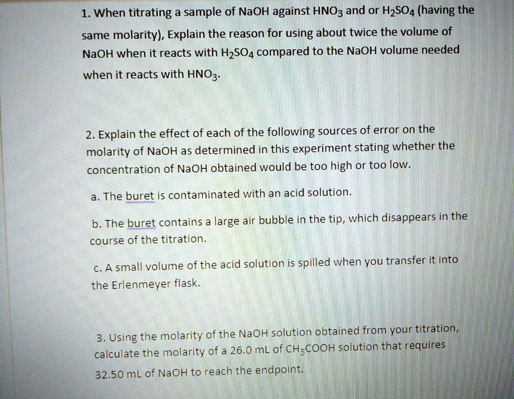 SOLVED: When titrating a sample of NaOH against HNO3 and/or H2SO4 (having the same molarity ...