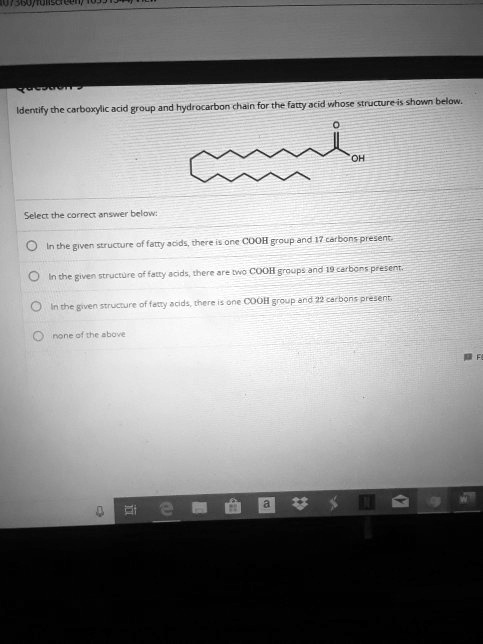 SOLVED:carboxyIlc acid Erodn and hydrocarbon chain for th r fatzy arid ...
