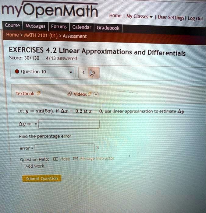 SOLVED:myOpenMath Home My Classes | User Settings [ Log Out Course Messages Forums Calendar ...