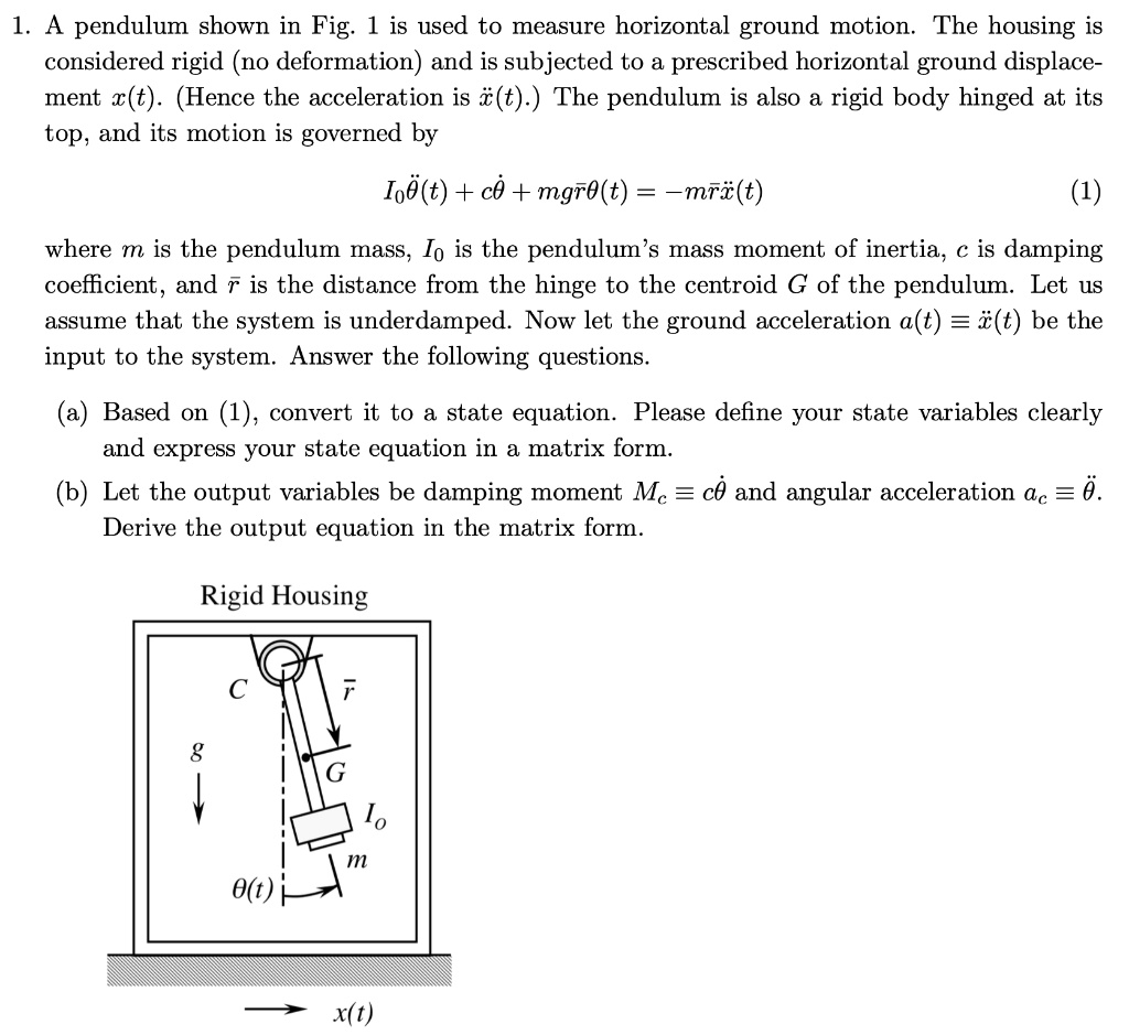 1 a pendulum shown in fig 1 is used to measure horizontal ground motion ...