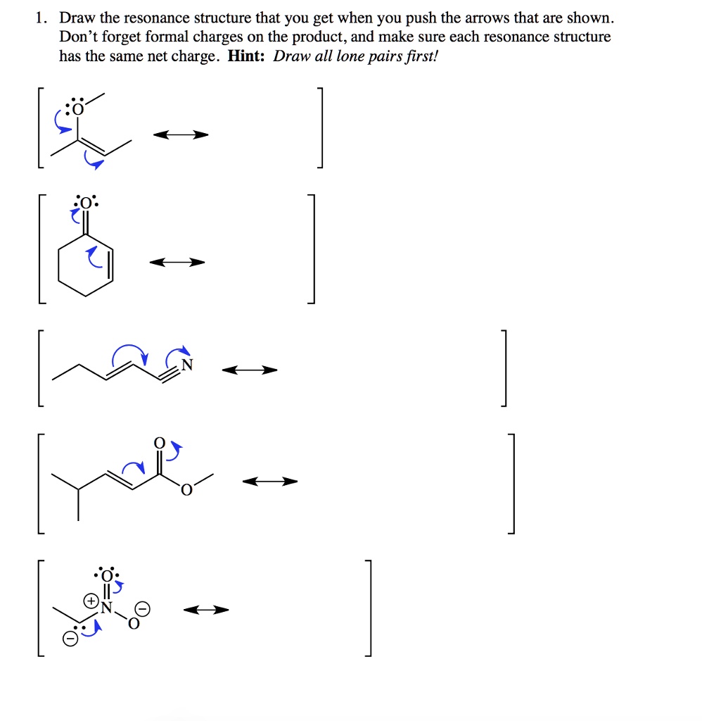 SOLVED: Draw the resonance structure that you get when you push the ...