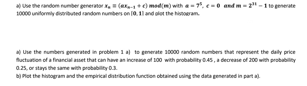 Solved Using Matlab To Code And Solve In Great Need Of Code And Commenting A Use The Random 8001