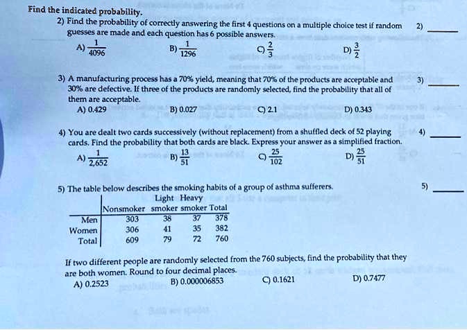 SOLVED: Texts: Find the probability: questions 2, 3, 4, and 5. Please see image. Find the ...
