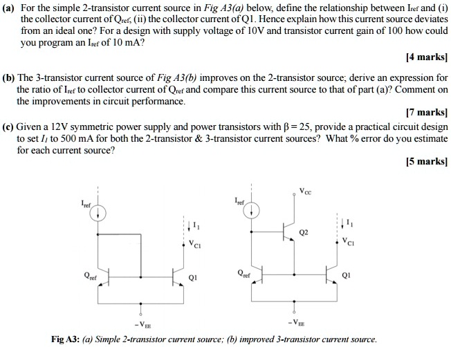 SOLVED: (a) For the simple 2-transistor current source in Fig A3 below, define the relationship ...