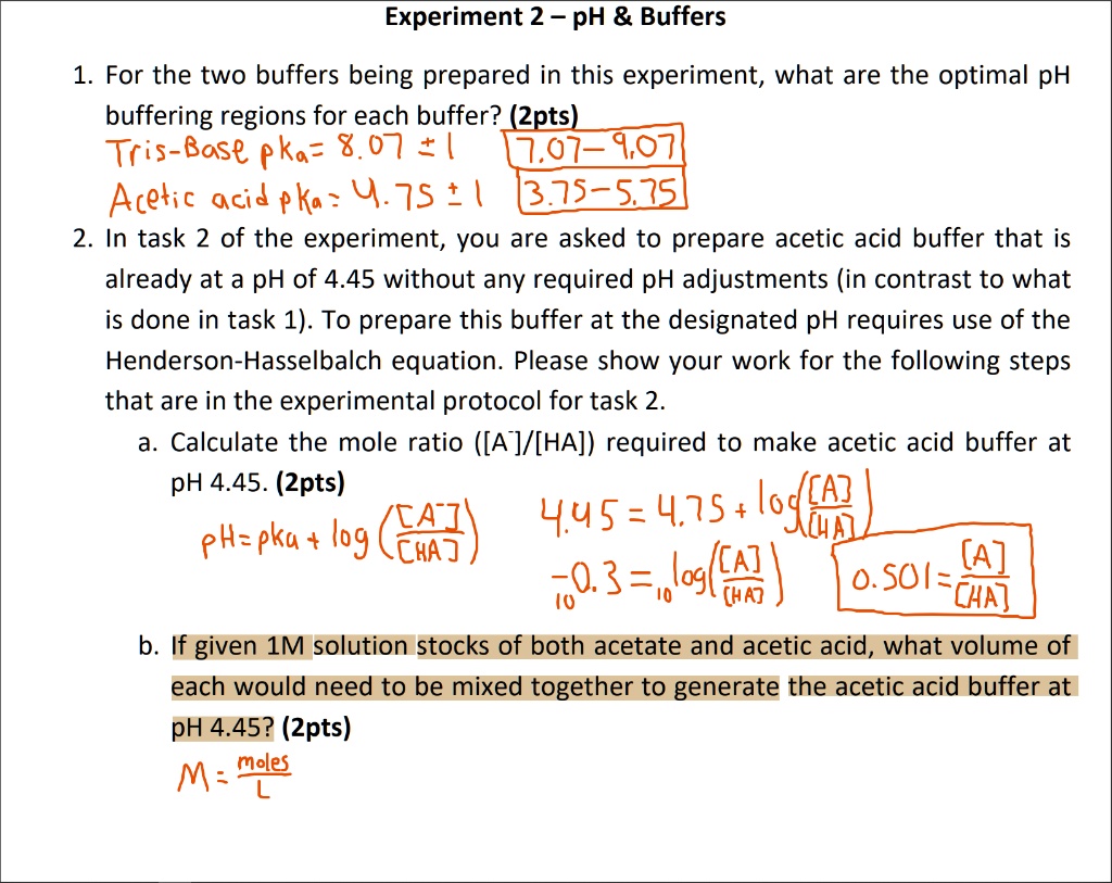 SOLVED: Experiment 2 - pH & Buffers 1. For the two buffers being ...