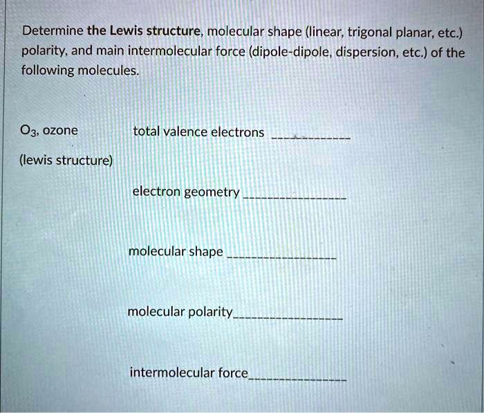 determine the lewis structure molecular shape linear trigonal planar etc polarity and main ...