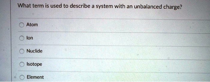 SOLVED: What term is used to describe a system with an unbalanced ...