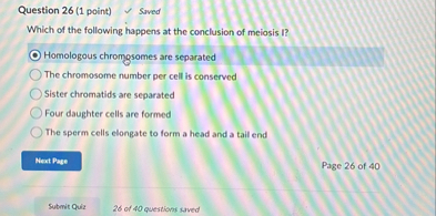 Question 26 (1 point) Suved Which of the following happens at the ...