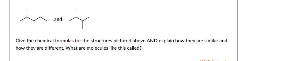 SOLVED: Give the chemical formulas for the structures pictured above ...