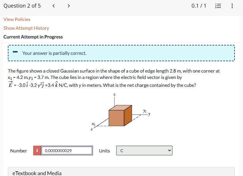 SOLVED: The figure shows a closed Gaussian surface in the shape of a cube of edge length 2.8 m ...