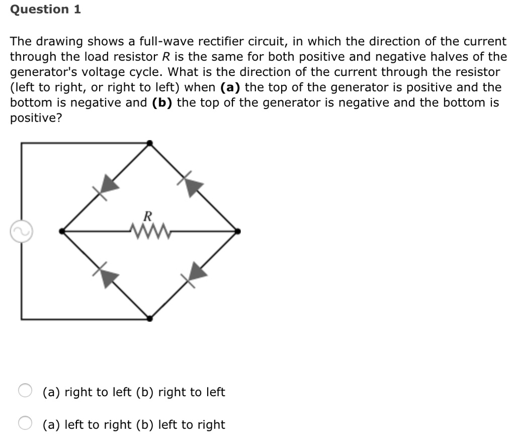 question 1 the drawing shows full wave rectifier circuit in which the ...
