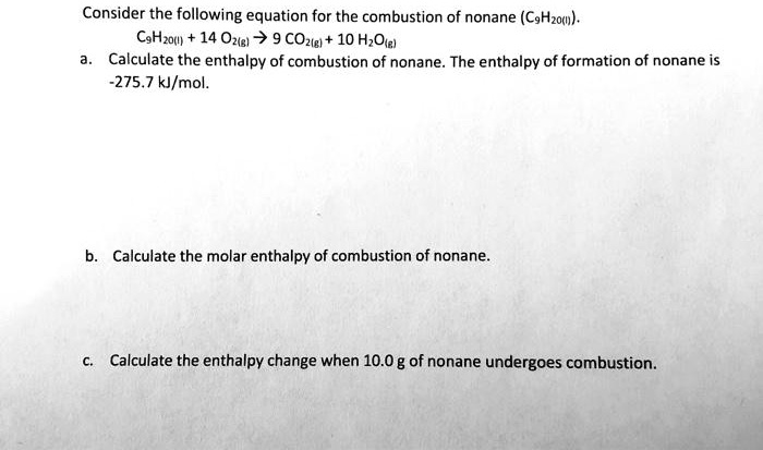 SOLVED: Consider the following equation for the combustion of nonane ...